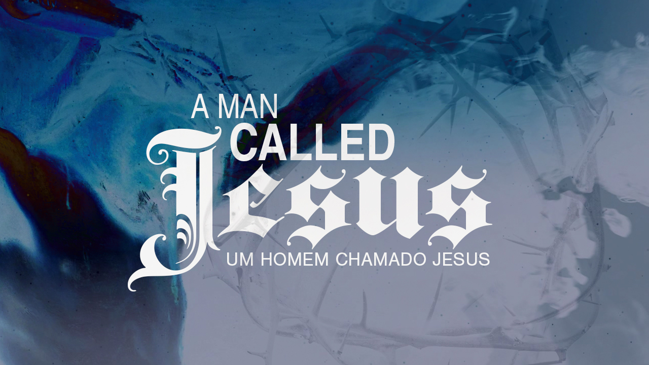 SERIES | A Man Called Jesus PART 1 - BatistaBCBN